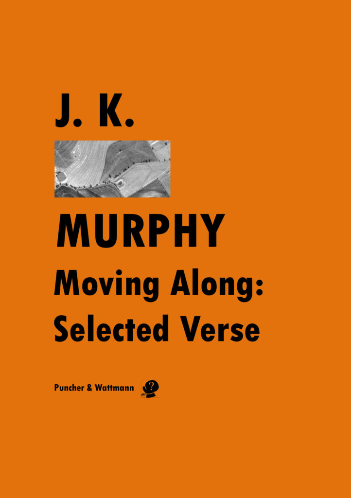 Moving Along: Selected Poems - Puncher & Wattmann