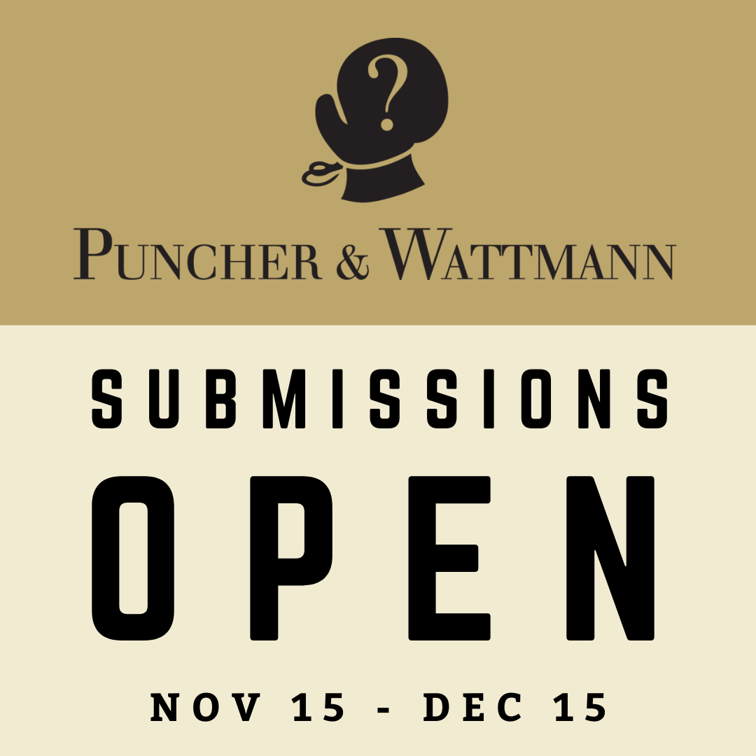 Puncher & Wattmann Submission Period Opening November 15th! - Puncher & Wattmann