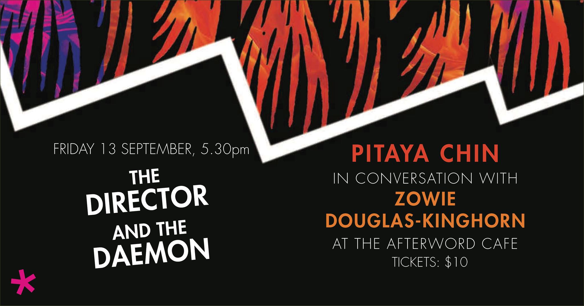 Pitaya Chin (The Director and the Daemon) In Conversation With Zowie ...